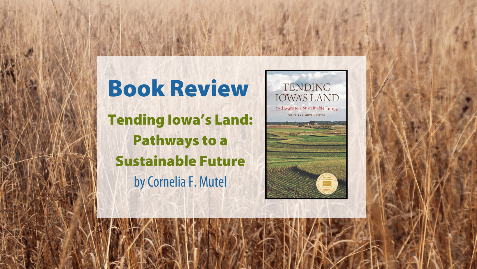 Tending Iowa's Land Book Review | Indian Creek Nature Center